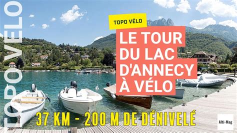Le tour du lac d Annecy à vélo par la piste cyclable topo vélo YouTube