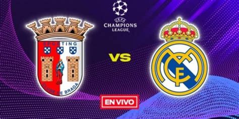 Real Madrid vs Braga VER EN VIVO HOY hora y dónde ver J4 Champions