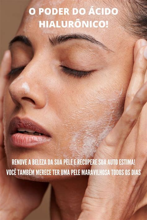 Se você ainda não conhece todos os benefícios do ácido hialurônico para