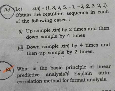 solved b ﻿let x n {1 3 2 5 1 2 2 3 2 1} ﻿obtain the