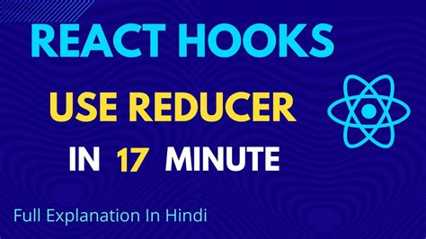 usereducer react hooks full detailed explanation for beginner react hooks tutorial youtube