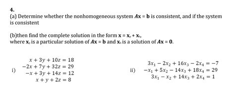 a determine whether the nonhomogeneous system ax b is consistent and if the system is