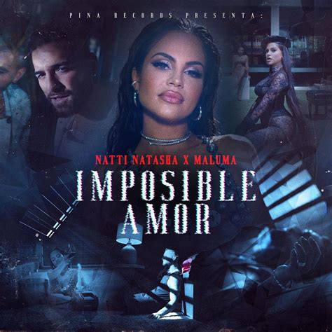 Car Tula Frontal De Natti Natasha Imposible Amor Featuring Maluma