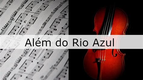 Além do Rio Azul Versão Facilitada Julia Vitoria Partitura para