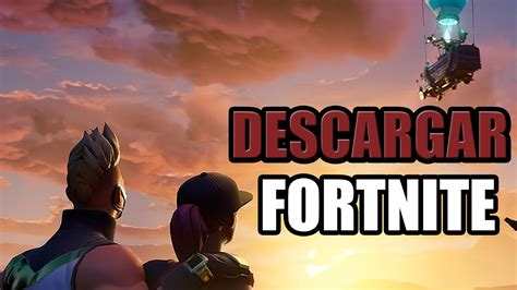 Como DESCARGAR FORTNITE Para PC 2020 En 3 MINUTOS Windows 7 8 Y 10