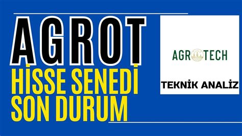 AGROTECH YÜKSEK TEKNOLOJİ AGROT HİSSE SENEDİ SON DURUM TEKNİK