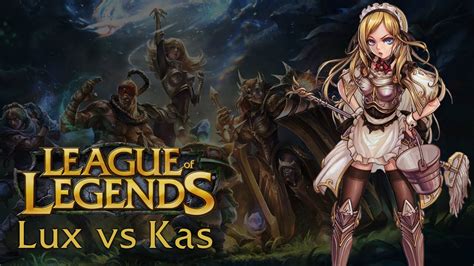 League Of Legends Lux Vs Kassadin Youtube