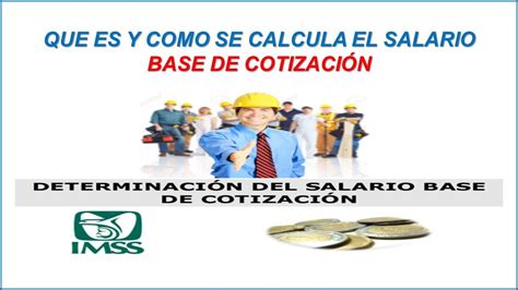 Como Se Calcula El Salario Base De Cotizacion Imss Company Salaries