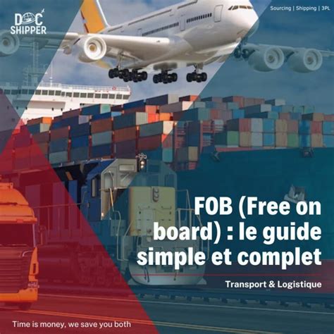 Incoterm FOB Free On Board Le Guide Simple Et Complet