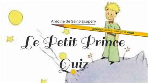 Le Petit Prince QUIZ