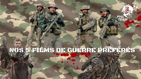Nos 5 MEILLEURS FILMS DE GUERRE YouTube