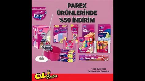 Oli Center PAREX Kampanyalar 13 22 Eylül 2023 YouTube