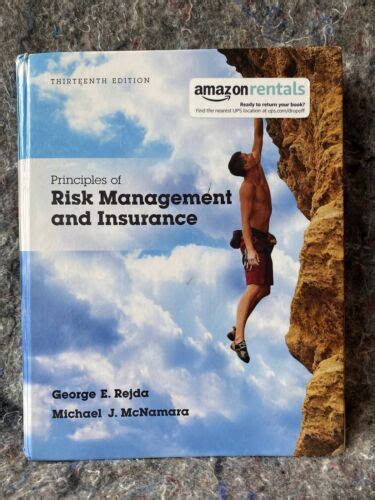 Principles Of Risk Management And Insurance 13th Edition
