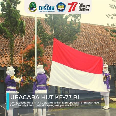 Sman Garut Menggelar Upacara Peringatan Hut Ke Republik Indonesia