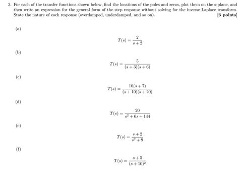 solved 3 for each of the transfer functions shown below