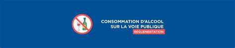 Consommation d alcool sur la voie publique Réglementation La Ferté