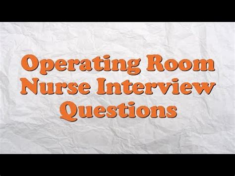 Operating Room Interview Questions