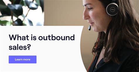 What Is Outbound Sales Strategies And Tips For Reps