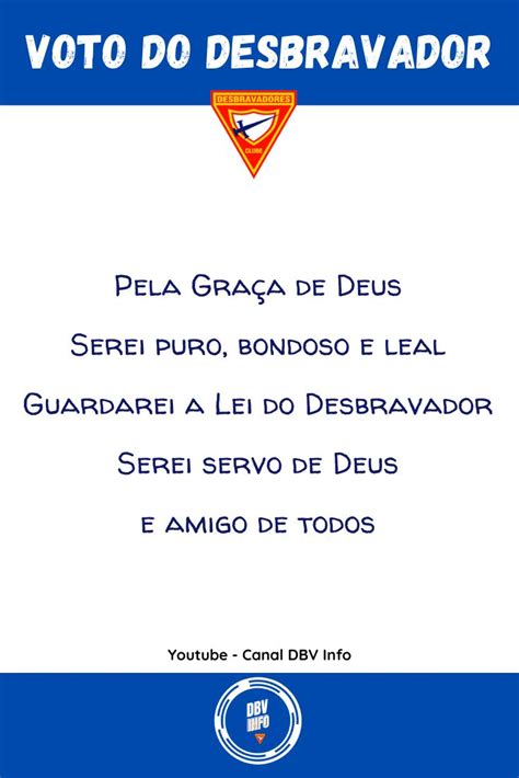 Conheça o voto do desbravador Os voto do desbravador é um dos ideais