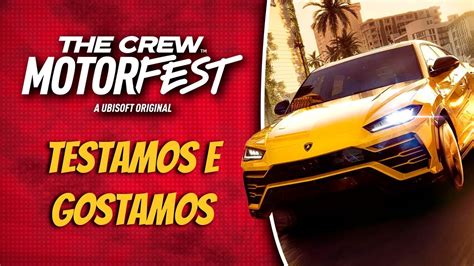 THE CREW MOTORFEST PREVIEW PRIMEIRAS IMPRESSOES GAMEPLAY PT BR YouTube