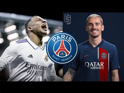 Le Psg Attend Une Offre De M Du Real Pour Mbapp Antoine Griezmann