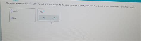 Solved The Vapor Pressure Of Water At C Is Atm Chegg