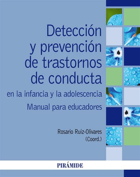 Detecci N Y Prevenci N De Trastornos De Conducta En La Infancia Y La