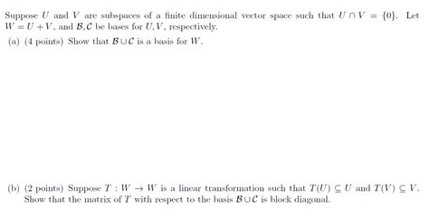solved suppose u and v are subspaces of a finite dimensional