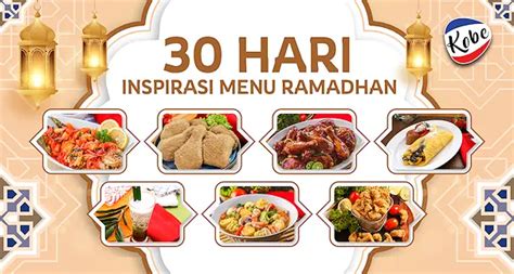 Inspirasi Menu Ramadhan Resep Sahur Dan Buka Puasa Untuk 30 Hari