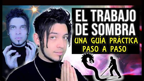 EL TRABAJO DE SOMBRA Una guía práctica paso a paso YouTube