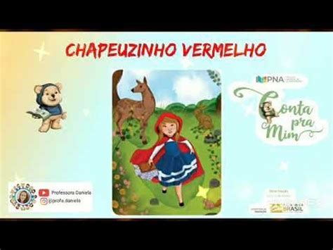 Chapeuzinho Vermelho Conta Pra Mim Profa Daniela