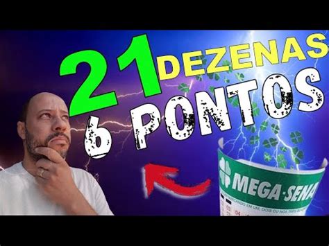 MEGA SENA 21 DEZENAS Garante 6 Pontos Acertando 2 Grupos Passo A