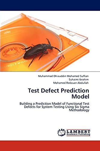 test defect prediction model building a prediction model of functional test defects for system