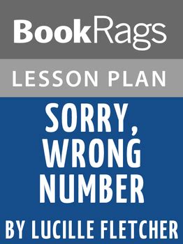 Sorry Wrong Number Lesson Plans By Bookrags Tpt