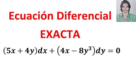 Ecuaciones Diferenciales Exactas Ejercicios Resueltos Estudiar