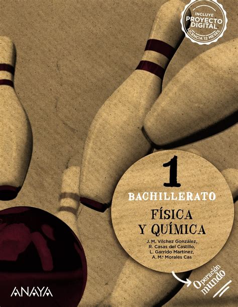 1º BACHILLERATO FÍSICA Y QUÍMICA OPERACION MUNDO 9788414311424 ANAYA