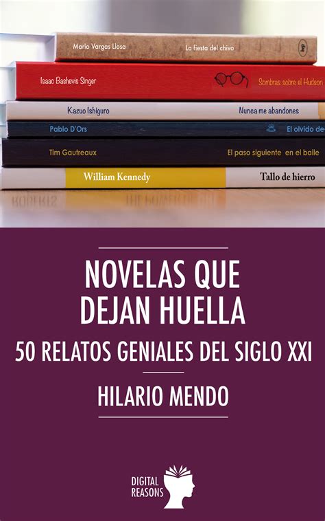 50 Relatos Geniales Del Siglo XXI Novelas Que Dejan Huella