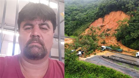 Segunda V Tima Do Deslizamento Na Br Identificada