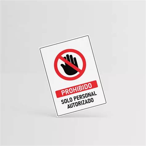 Se Al Tica Autoadhesiva Prohibido Solo Personal Autorizado Cuotas