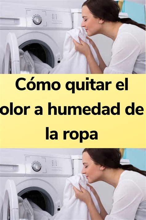 Cómo quitar el olor a humedad de la ropa Como quitar Olor Moho en