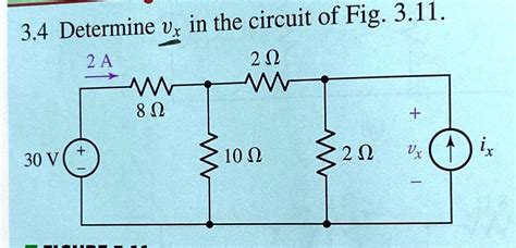 Determine Vx In The Circuit Of Fig Determine Vx In The