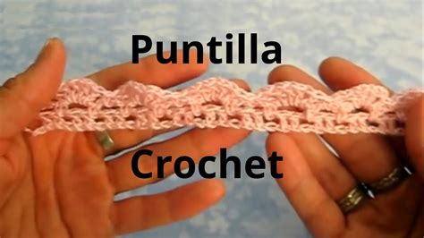 Puntilla N En Tejido Crochet Tutorial Paso A Paso Youtube