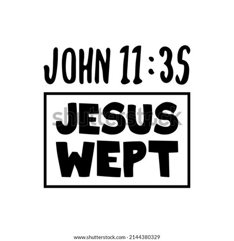 Jesus Wept Over 7 Royalty Free Licensable Stock Vectors Vector Art