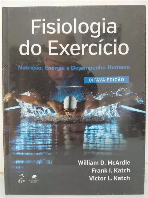 Fisiologia Do Exercicio Energia Nutricao E Desempenho Livros