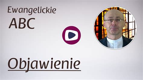 O Jak Objawienie Ewangelicy Pl