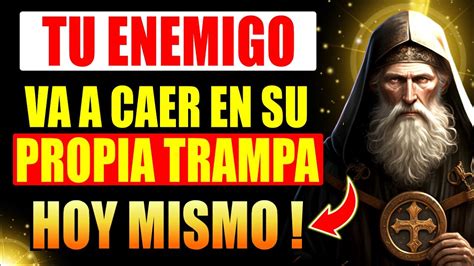 TUS ENEMIGOS CAERÁN EN SU PROPIA TRAMPA AHORA PODEROSA ORACIÓN DE