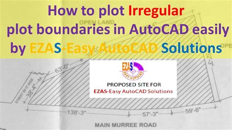 How To Plot Irregular Plot Boundaries In AutoCAD Easily By EZAS Easy