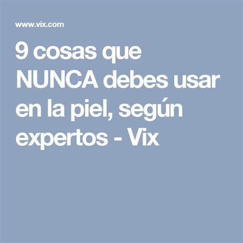 Cuidado Con Los Remedios Caseros Estas Son Las 9 Cosas Que NUNCA Debes