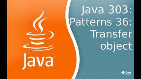 Урок Java 303 Patterns 36 Transfer Object YouTube
