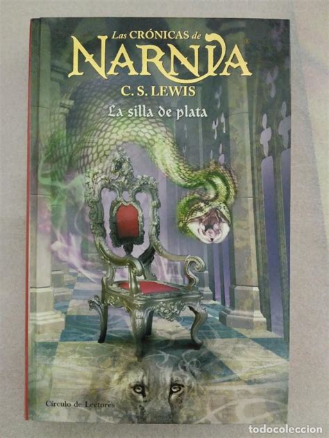 Las Cronicas De Narnia La Silla De Plata Libro Descargar Leer Un Libro